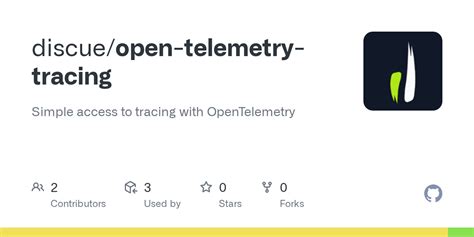 Github Discueopen Telemetry Tracing Simple Access To Tracing With