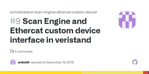 Scan Engine And Ethercat Custom Device Interface In Veristand · Issue