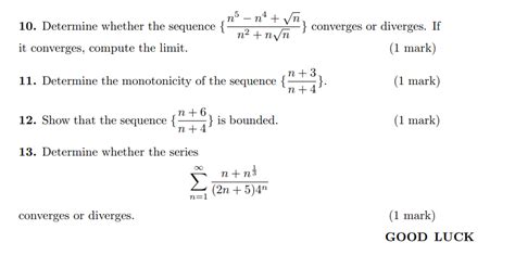 Solved 10 Determine Whether The Sequence {n2 Nnn5−n4 N}