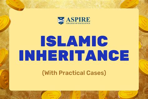 Islamic Inheritance Aspire College