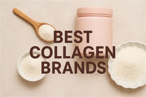 10 Best Collagen Brands Of 2026 Best Picks Hub
