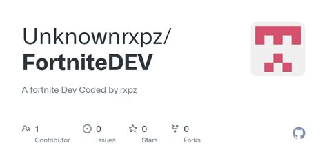 GitHub Unknownrxpz FortniteDEV A Fortnite Dev Coded By Rxpz