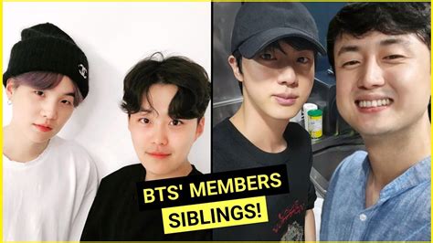 A Brief Introduction To Bts Siblings Everything You Should Know