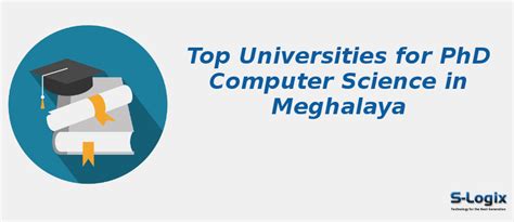 Universities Offering Phd Programs In Meghalaya S Logix