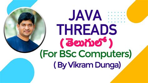 Thread Life Cycle In Java In Telegu How To Create Threads For