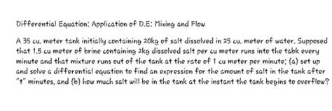 Differential Equation Application Of De Mixing And Flow At