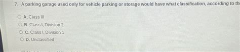Solved A Parking Garage Used Only For Vehicle Parking Or