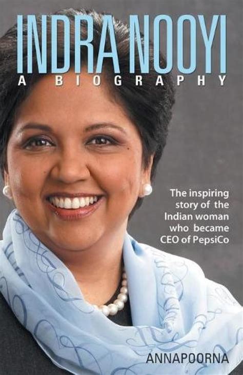 Indra Nooyi A Biography Annapoorna 9788170289722 Books