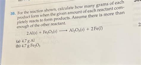 Solved For The Reaction Shown Calculate How Many Grams Chegg