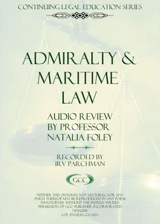 Admiralty And Maritime Law Audio Review By Natalia Foley Goodreads