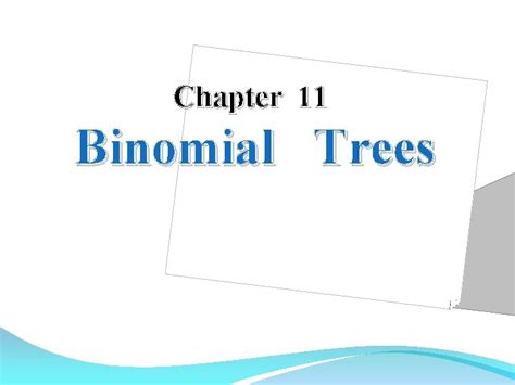 Chapter 11 Binomial Trees Outline A Onestep Binomial