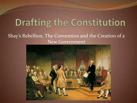 Ppt Drafting The Constitution Powerpoint Presentation Free Download