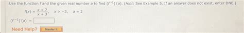 Solved Use The Function F ﻿and The Given Real Number A ﻿to
