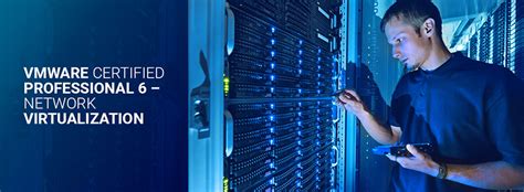 Vmware Certified Professional 6 Network Virtualization Jobs