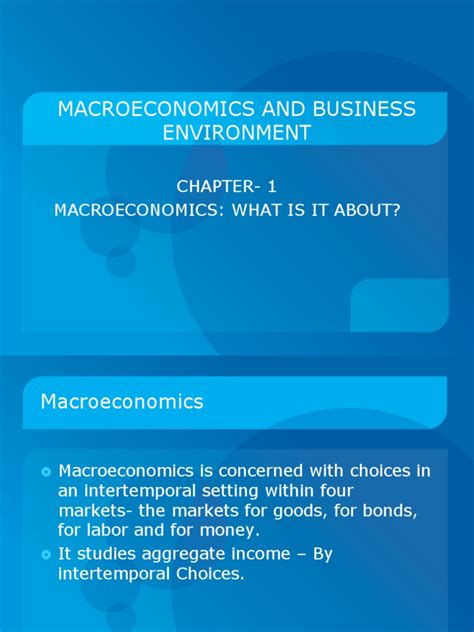 Macroeconomics And Business Environment Chapter 1 Macroeconomics What
