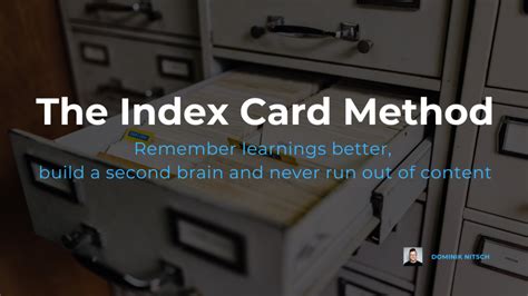 The Index Card Method