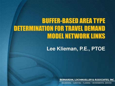 Ppt Buffer Based Area Type Determination For Travel Demand Model