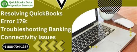 Troubleshooting Quickbooks Error 179 Resolving Banking Connectivity