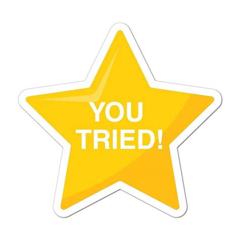 Gold Star You Tried