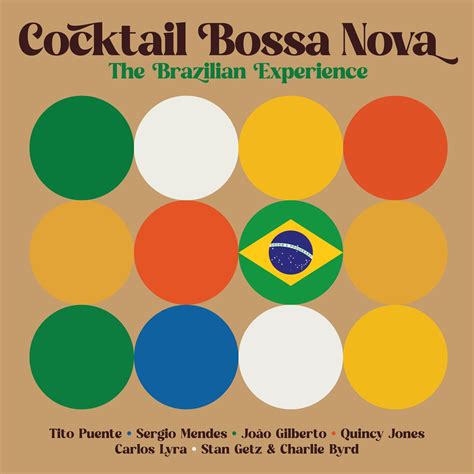 Various Artists By Cocktail Bossa Nova The Brazilian Experience