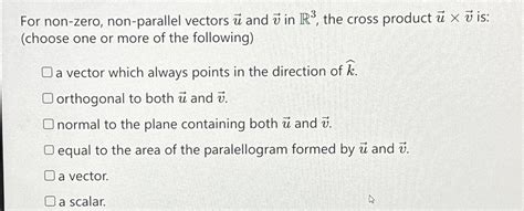 Solved For Non Zero Non Parallel Vectors Vecu ﻿and Vecv