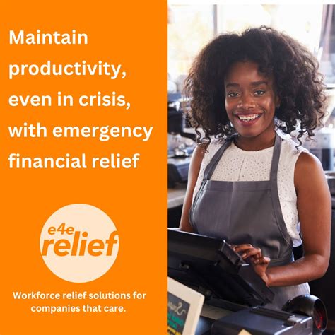 At E4e Relief We Partner With Companies Across Industries To Deliver Financial Relief To