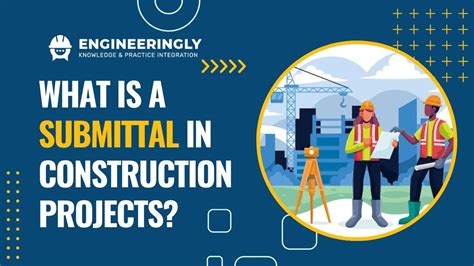 What Is A Submittal In A Construction Project Construction Quality