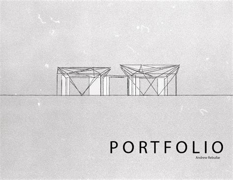 Architecture Portfolio By Drew Rebullar Issuu