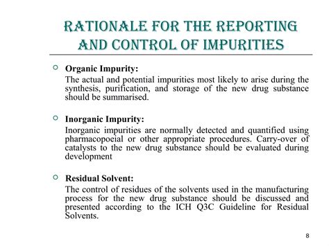 Impurities In Drug Substance And In Drug Product Ppt