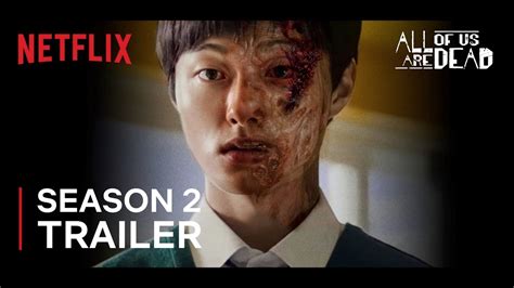 All Of Us Are Dead Season 2 Release Date Teased By Netflix — Squid Game