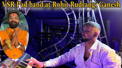 Famous Vsr Pad Band Rohit Rudrangi Ganesh 2023 Rrr Youth