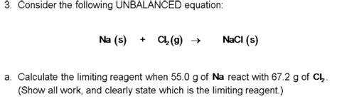 Solved 3 Consider The Following Unbalanced Equation Na S