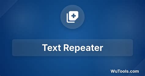 Text Repeater Repeat Text Multiple Times With Custom Separators