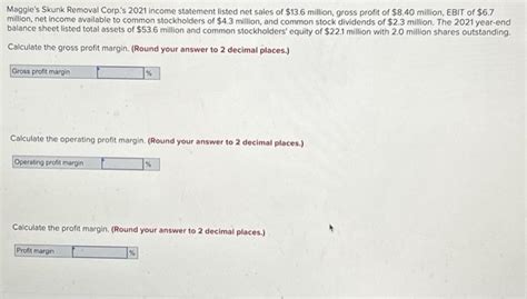 Solved Maggies Skunk Removal Corps 2021 Income Statement
