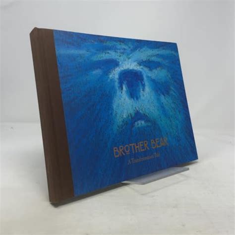 Brother Bear A Transformation Tale Welcome Book By Wakabayashi H