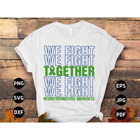 Neurofibromatosis We Fight Together Svg Neurofibromatosis A Inspire