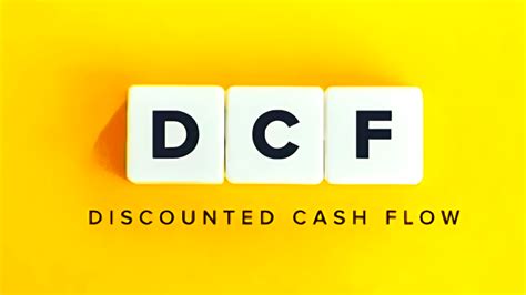 How Dcf Reveals Company Value