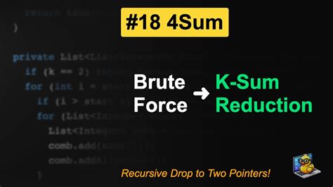 Leetcode 18 4sum In Java Brute Force Vs Two Pointers Vs K Sum