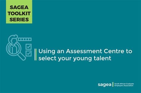 Using An Assessment Centre To Select Your Young Talent