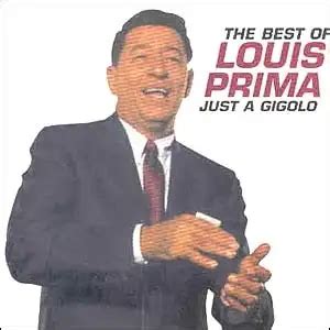 The Best Of Louis Prima Just A Gigolo Louis Prima Álbum Vagalume
