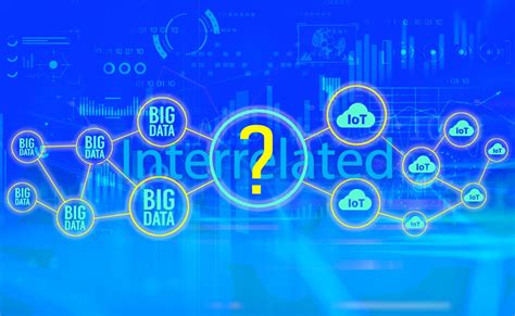How Are Big Data And IoT Interrelated