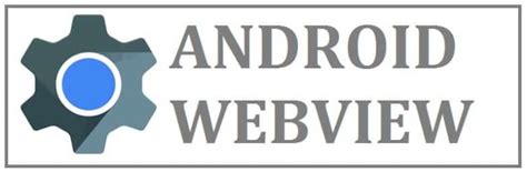 How To Properly Disable Or Enable Android WebView In