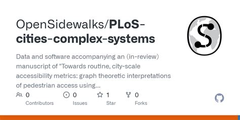 Github Opensidewalks Plos Cities Complex Systems Data And Software Accompanying An In Review