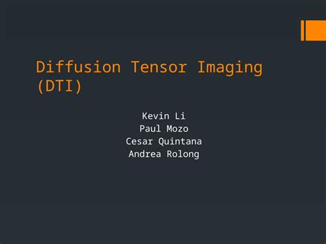 PPTX Diffuse Tensor Imaging PowerPoint Presentation DOKUMEN TIPS