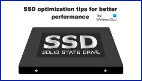 Ssd Optimization Tips For Better Performance On Windows Pc