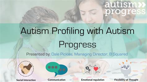 Webinar Autism Profiling With Autism Progress