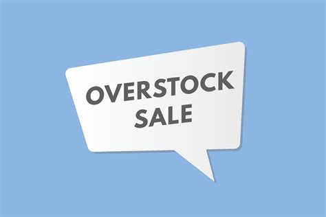 Overstock Sale Text Button Overstock Sale Sign Icon Label Sticker Web