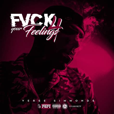 Verse Simmonds Drops Fvck Your Feelings 4 Mixtape
