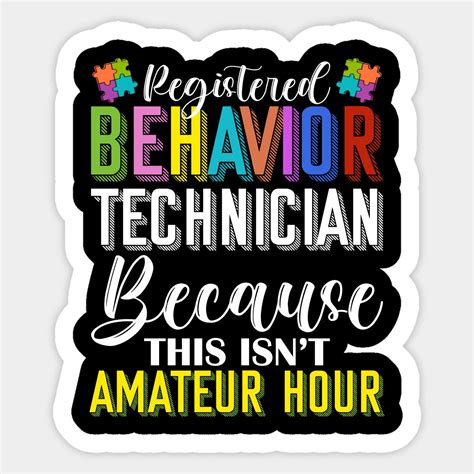 Registered Behavior Technician Analysis Aba Therapist Quote Sticker