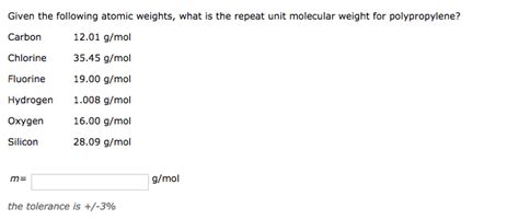 Solved Given The Following Atomic Weights What Is The